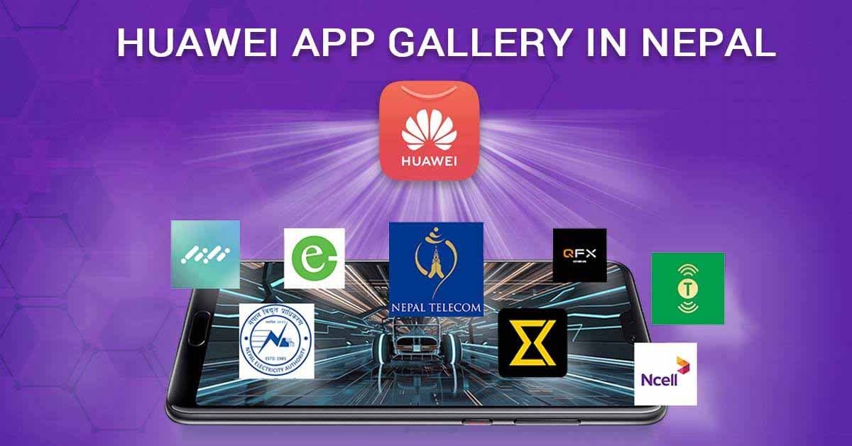 Huawei pushing for its AppGallery: 70+ Nepali apps currently in store