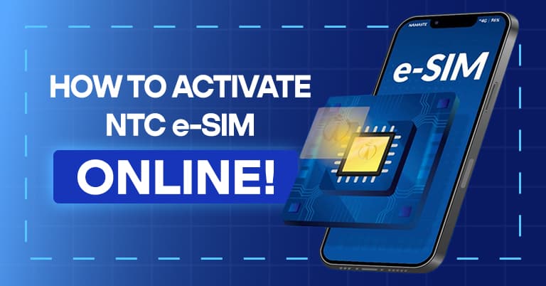 How to Activate NTC eSIM Online - Gadgetbyte Nepal