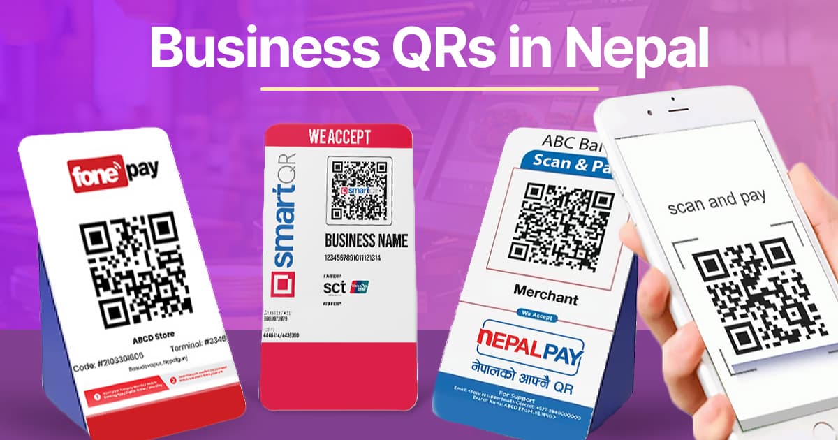 Business QRs in Nepal, FonePay, NepalPay & SmartQR